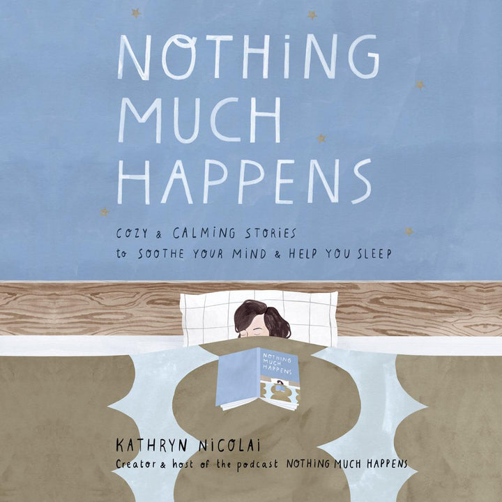 Nothing Much Happens® - Soothing Stories for Restful Sleep | Bookstore