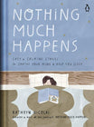 Nothing Much Happens: Calming Bedtime Stories for Better Sleep Canada